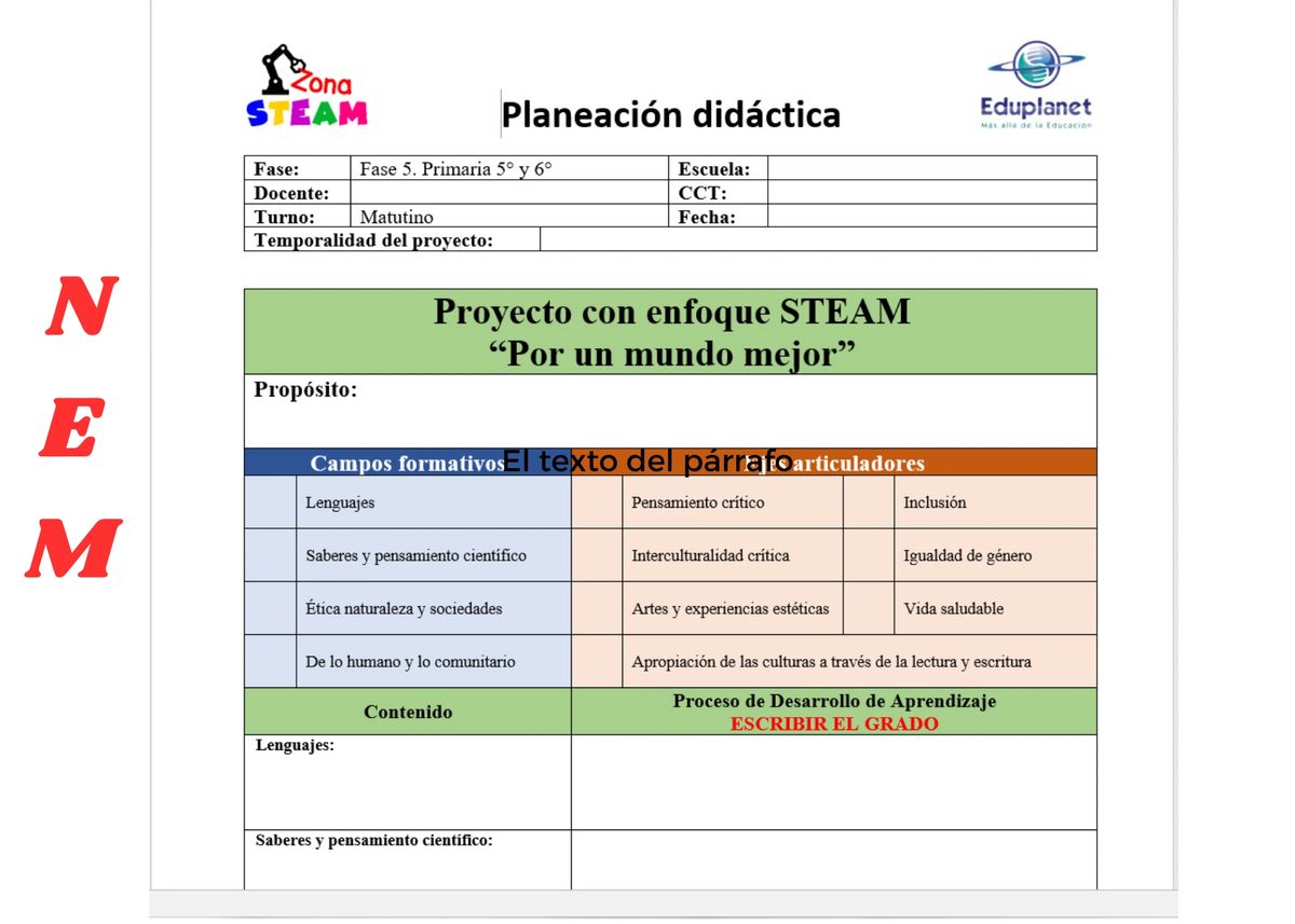 FORMATO DE PLANEACIÓN STEAM PARA LA NUEVA ESCUELA MEXICANA